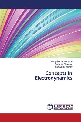 Nwf.com: Concepts In Electrodynamics: Kurmude Dhanyak: كتب