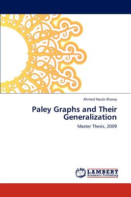 Nwf.com: Paley Graphs and Their Generalization: Ahmed Noubi Els: كتب