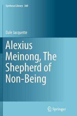 Nwf.com: Alexius Meinong, The Shepherd of Non-Bei: Dale Jacquette: كتب