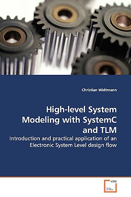 Nwf.com: High-level System Modeling with SystemC : Christian Widtm: كتب