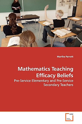 Nwf.com: Mathematics Teaching Efficacy Beliefs: Martha Parrott: كتب