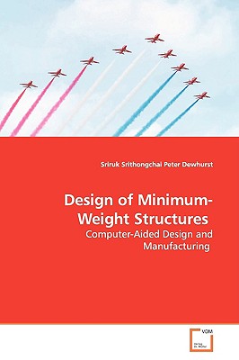 Nwf.com: Design of Minimum-Weight Structures: Sriruk Srithong: كتب