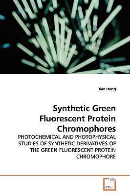 Nwf.com: Synthetic Green Fluorescent Protein Chro: Jian Dong: كتب