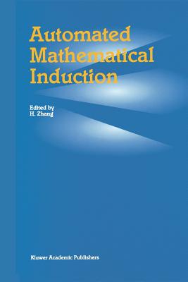 Nwf.com: Automated Mathematical Induction: Hantao Zhang: كتب