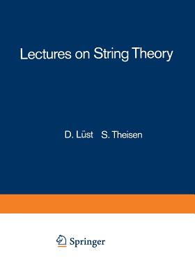 Nwf.com: Lectures on String Theory: Dieter Lüst: كتب