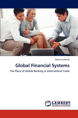 Nwf.com: Global Financial Systems: Joshua Lubandi: كتب