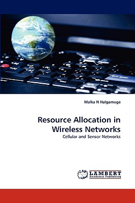 Nwf.com: Resource Allocation in Wireless Networks: Malka N Halgamu: كتب