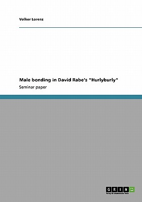 Nwf.com: Male bonding in David Rabe's "Hurlyburly: Volker Lorenz: كتب
