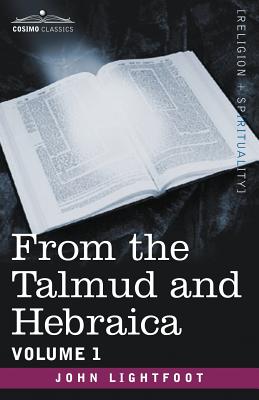 Nwf.com: From the Talmud and Hebraica, Volume 1: John Lightfoot: كتب