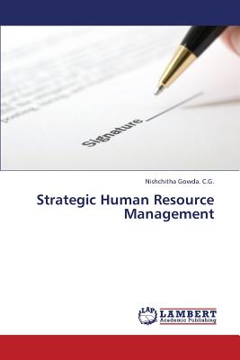 Nwf.com: Strategic Human Resource Management: Gowda C. G. Nis: كتب