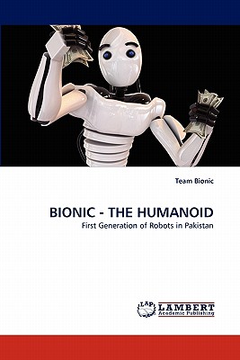 Nwf.com: Bionic - The Humanoid: Team Bionic: كتب