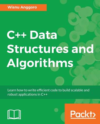 Nwf.com: C++ Data Structures and Algorithms: Wisnu Anggoro: كتب