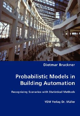 Nwf.com: Probabilistic Models in Building Automat: Dietmar Bruckne: كتب