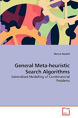 Nwf.com: General Meta-heuristic Search Algorithms: Marcus Randall: كتب