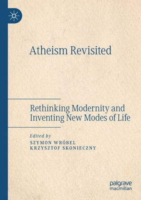 Nwf.com: Atheism Revisited : Rethinking Modernity: كتب