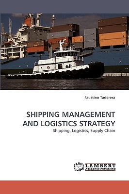 Nwf.com: SHIPPING MANAGEMENT AND LOGISTICS STRATE: Faustino Tadere: كتب