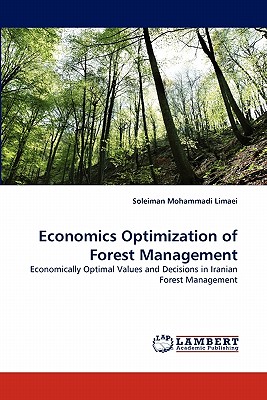Nwf.com: Economics Optimization of Forest Managem: Soleiman Mohamm: كتب
