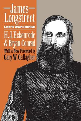 Nwf.com: James Longstreet: Lee's War Horse: H. J. Eckenrode: كتب