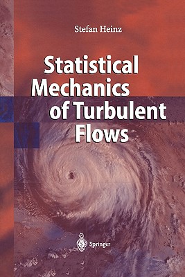 Nwf.com: Statistical Mechanics of Turbulent Flows: Stefan Heinz: كتب