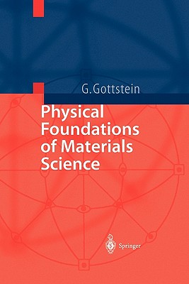 Nwf.com: Physical Foundations of Materials Scienc: Günter Gottstei: كتب