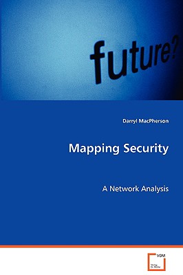 Nwf.com: Mapping Security: A Network Analysis: Darryl MacPhers: كتب