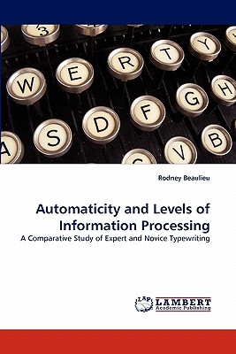 Nwf.com: Automaticity and Levels of Information P: Rodney Beaulieu: كتب