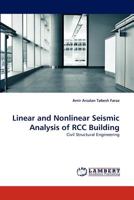 Nwf.com: Linear and Nonlinear Seismic Analysis of: Amir Arsalan Ta: كتب