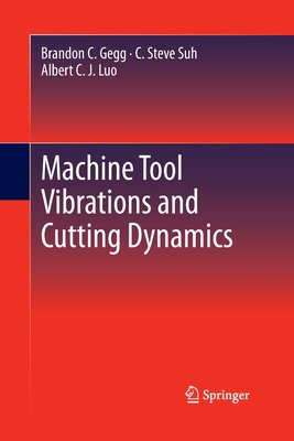Nwf.com: Machine Tool Vibrations and Cutting Dyna: Brandon C Gegg: كتب