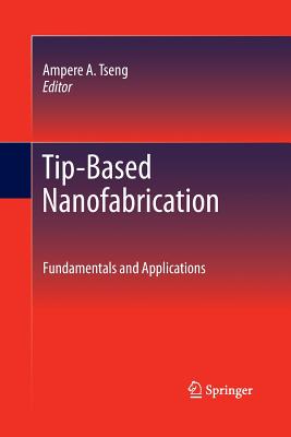 Nwf.com: Tip-Based Nanofabrication : Fundamentals: كتب