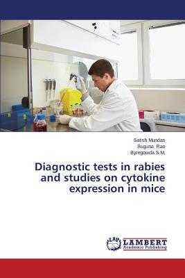 Nwf.com: Diagnostic Tests in Rabies and Studies o: Mundas Satish: كتب