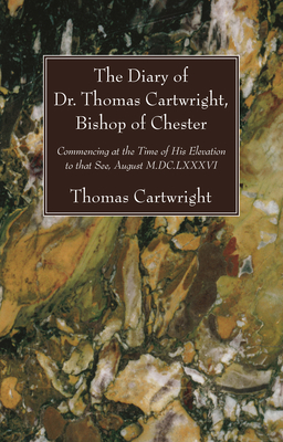 Nwf.com: The Diary of Dr. Thomas Cartwright, Bish: Thomas Cartwrig: كتب