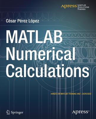 Nwf.com: MATLAB Numerical Calculations: Cesar Lopez: كتب