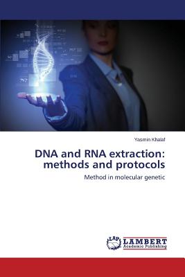 Nwf.com: DNA and RNA extraction: methods and prot: Khalaf Yasmin: كتب