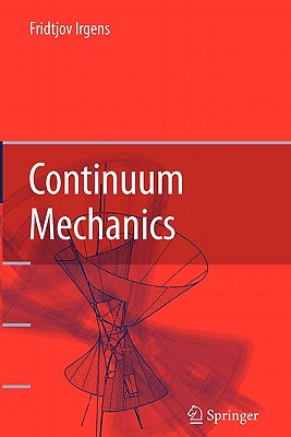 Nwf.com: Continuum Mechanics: Fridtjov Irgens: كتب