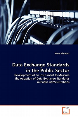 Nwf.com: Data Exchange Standards in the Public Se: Anne Ziemens: كتب
