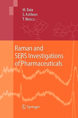 Nwf.com: Raman and SERS Investigations of Pharmac: Monica Baia: كتب