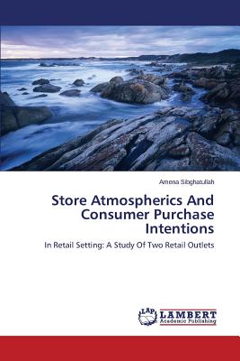 Nwf.com: Store Atmospherics And Consumer Purchase: Sibghatullah Am: كتب
