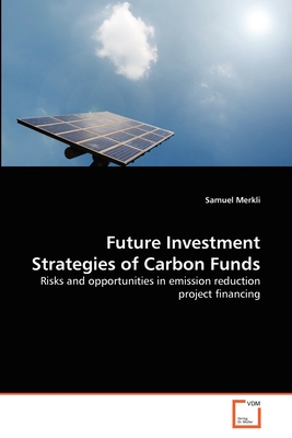 Nwf.com: Future Investment Strategies of Carbon F: Samuel Merkli: كتب