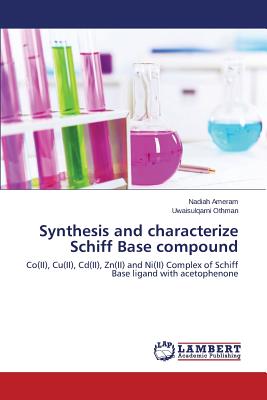 Nwf.com: Synthesis and Characterize Schiff Base C: Ameram Nadiah: كتب
