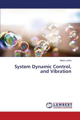 Nwf.com: System Dynamic Control, and Vibration: Lashin Maha: كتب