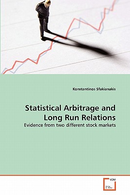 Nwf.com: Statistical Arbitrage and Long Run Relat: Konstantinos Sf: كتب