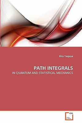 Nwf.com: PATH INTEGRALS: Biru Tsegaye: كتب