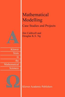 Nwf.com: Mathematical Modelling : Case Studies an: J Caldwell: كتب
