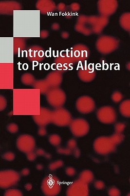 Nwf.com: Introduction to Process Algebra: Wan Fokkink: كتب