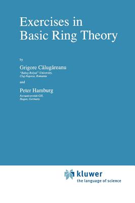 Nwf.com: Exercises in Basic Ring Theory: Grigore Calugar: كتب
