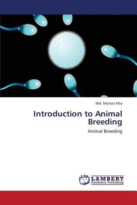 Nwf.com: Introduction to Animal Breeding: Mia MD Mohan: كتب