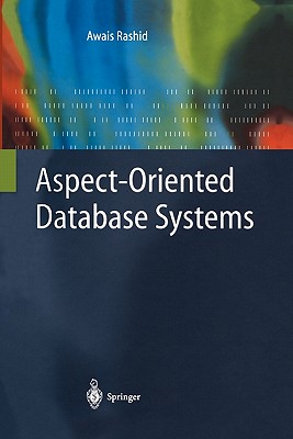 Nwf.com: Aspect-Oriented Database Systems: Awais Rashid: كتب