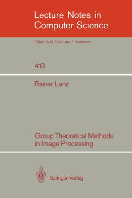 Nwf.com: Group Theoretical Methods in Image Proce: Reiner Lenz: كتب