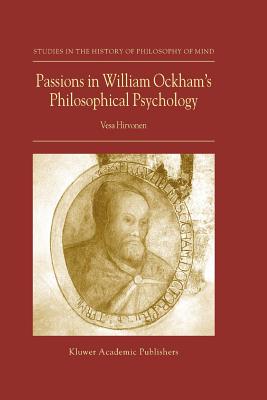Nwf.com: Passions in William Ockham's Philosophic: Vesa Hirvonen: كتب