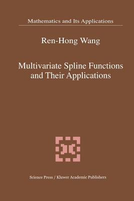 Nwf.com: Multivariate Spline Functions and Their : Ren-Hong Wang: كتب